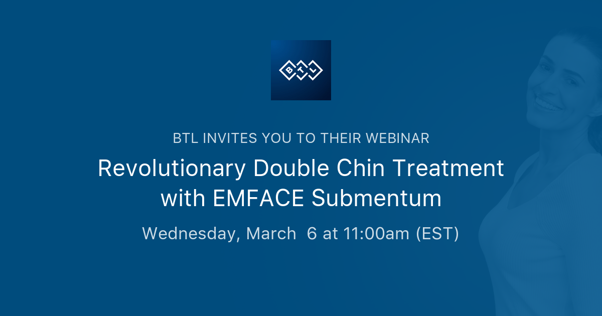 Revolutionary Double Chin Treatment with EMFACE Submentum | BTL