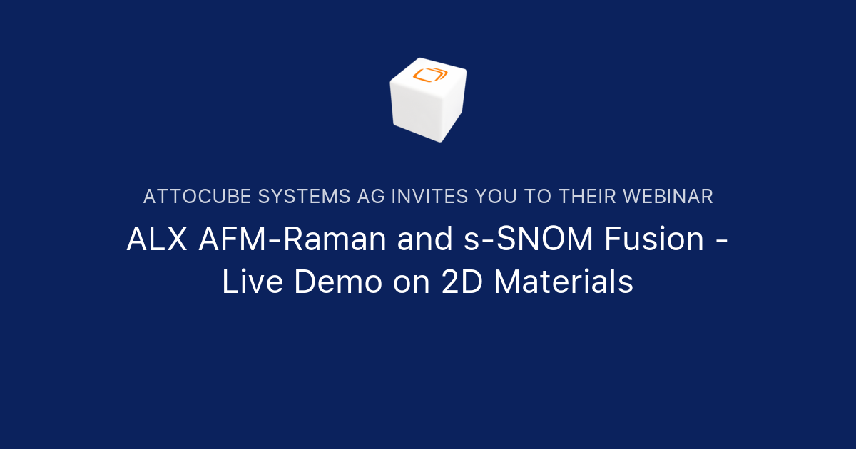 ALX AFM-Raman and s-SNOM Fusion - Live Demo on 2D Materials | attocube ...