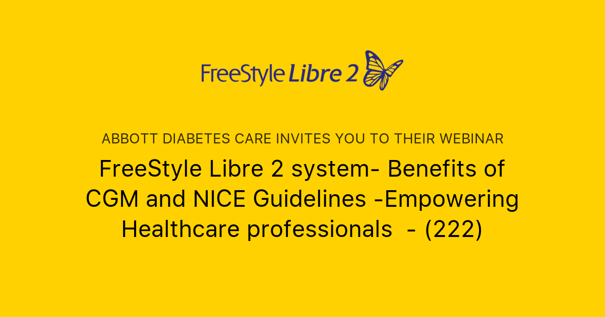 FreeStyle Libre 2 system- Benefits of CGM and NICE Guidelines ...