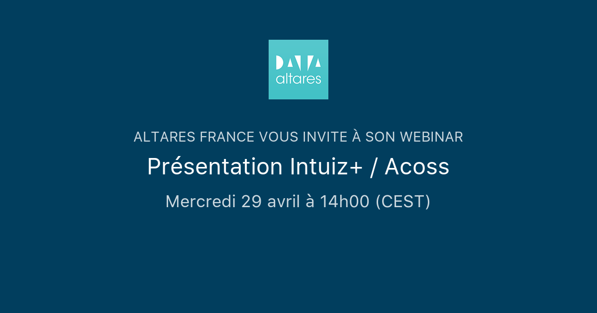 Présentation Intuiz+ / Acoss | Altares France