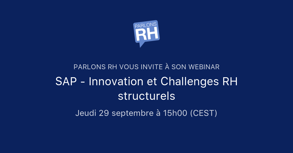 SAP - Innovation et Challenges RH structurels | Parlons RH
