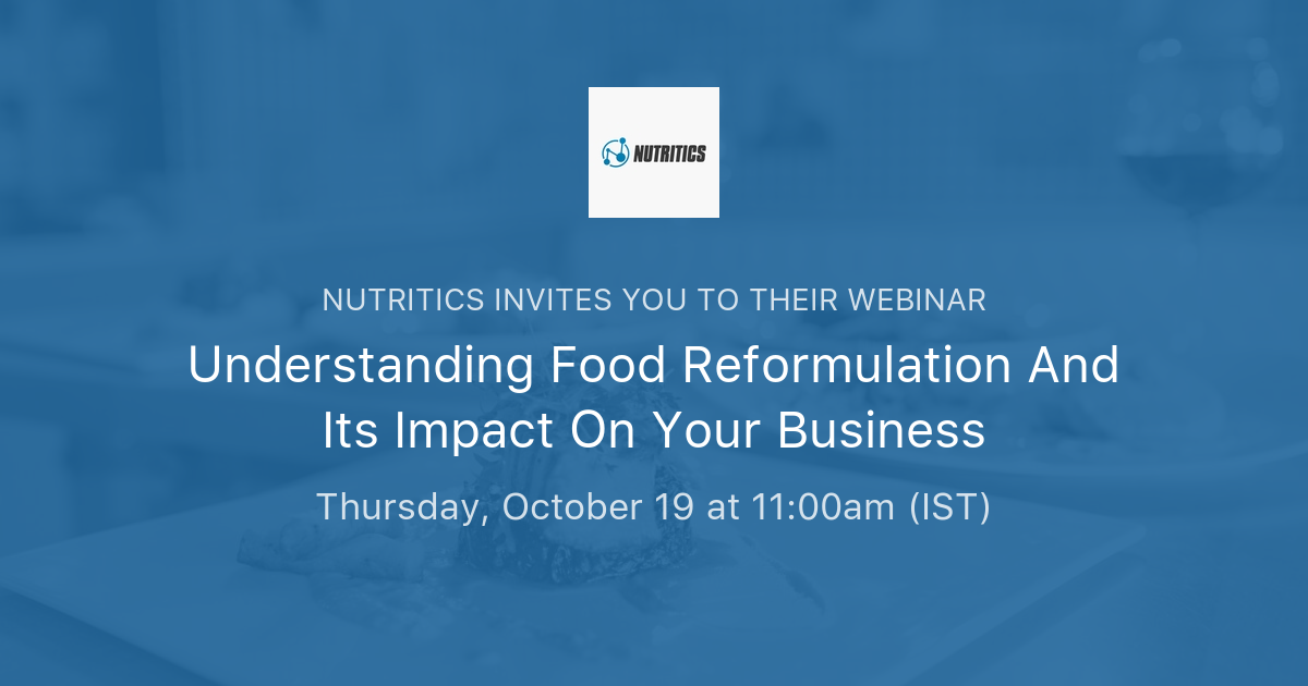 Understanding Food Reformulation And Its Impact On Your Business ...