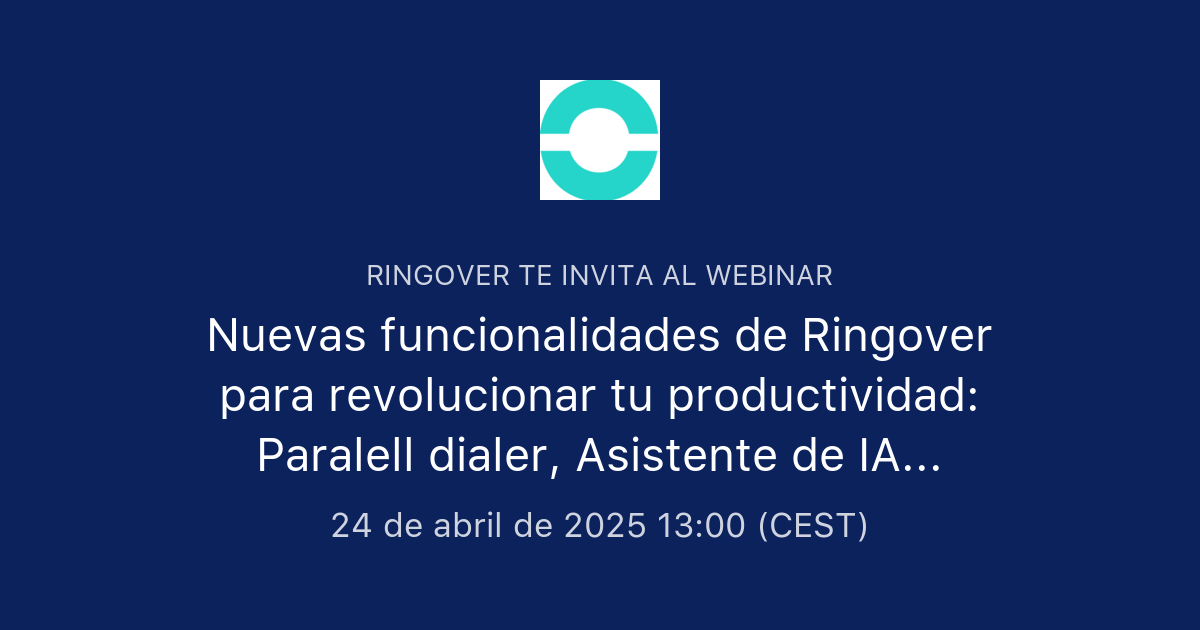 Nuevas funcionalidades de Ringover para revolucionar tu productividad: Paralell dialer ...