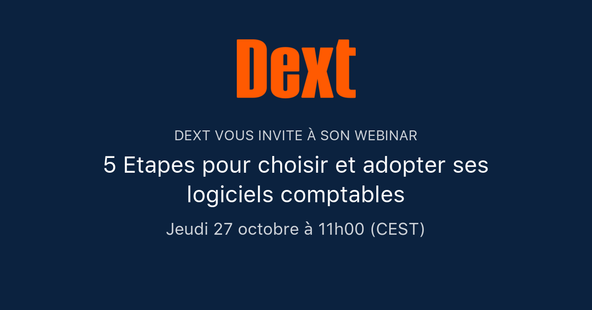 5 Etapes pour choisir et adopter ses logiciels comptables | Dext