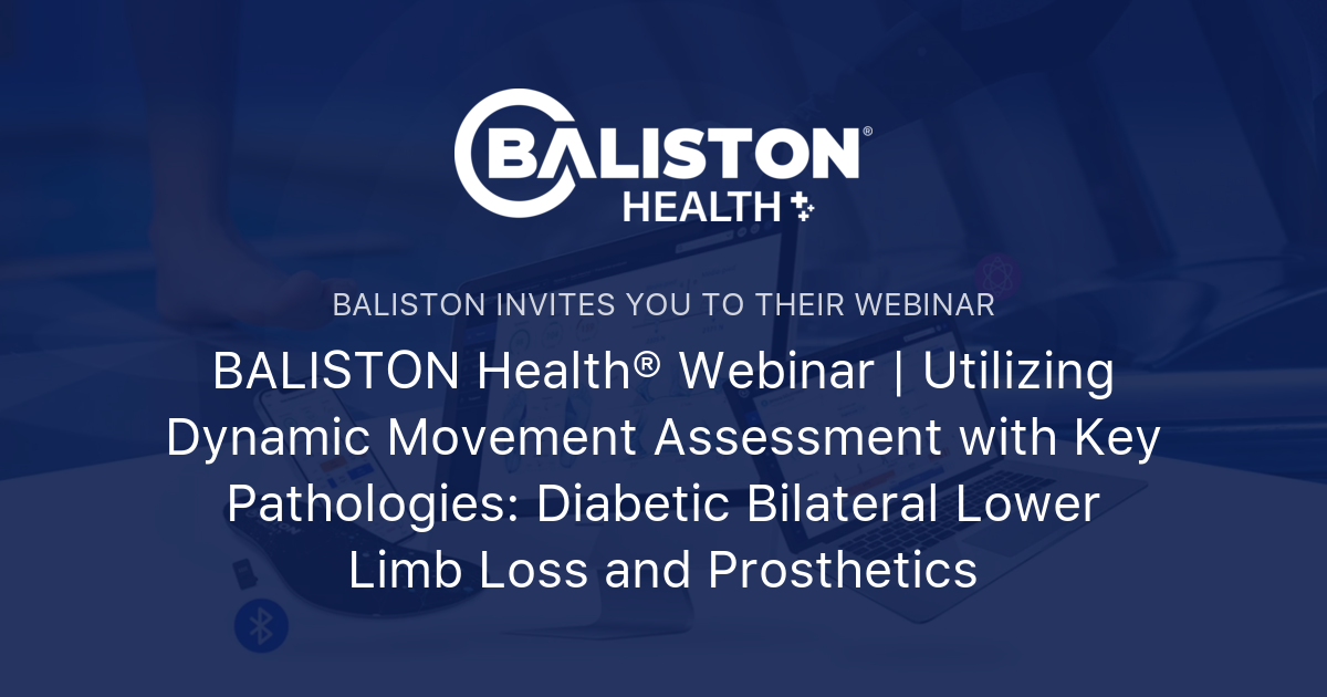 BALISTON Health® Webinar | Utilizing Dynamic Movement Assessment with ...