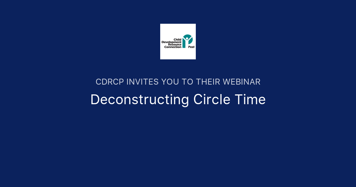 Deconstructing Circle Time | CDRCP