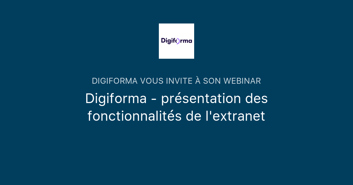 Digiforma - présentation des fonctionnalités de l'extranet | Digiforma