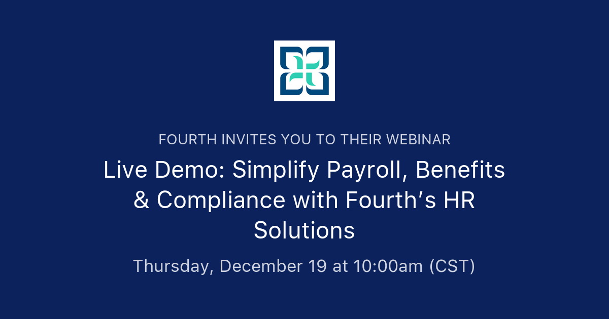 Live Demo: Simplify Payroll, Benefits & Compliance with Fourth’s HR ...
