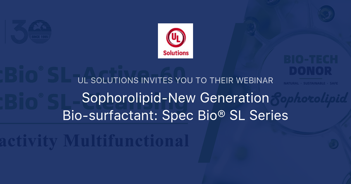 Sophorolipid-New Generation Bio-surfactant: Spec Bio® SL Series | UL ...