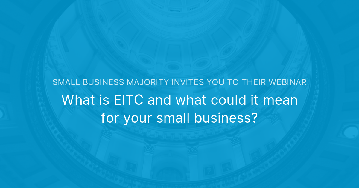 What is EITC and what could it mean for your small business? | Small ...