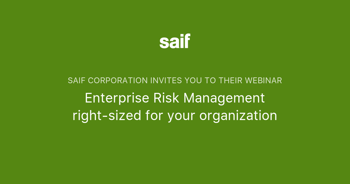 Enterprise Risk Management right-sized for your organization | SAIF ...