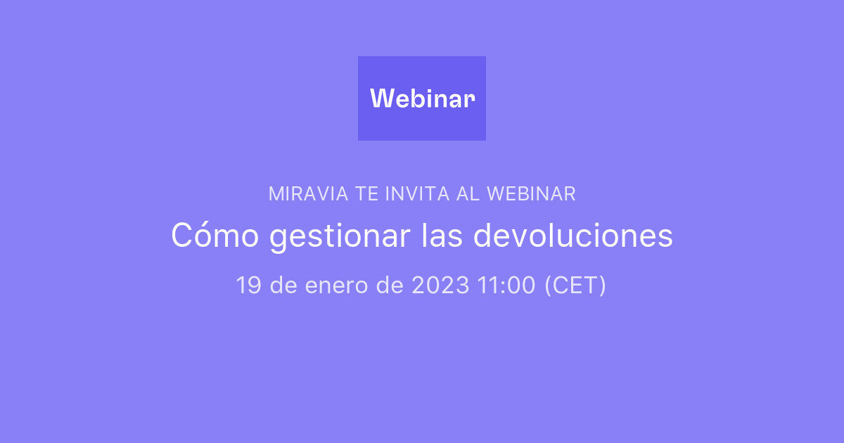 Cómo gestionar las devoluciones | Miravia