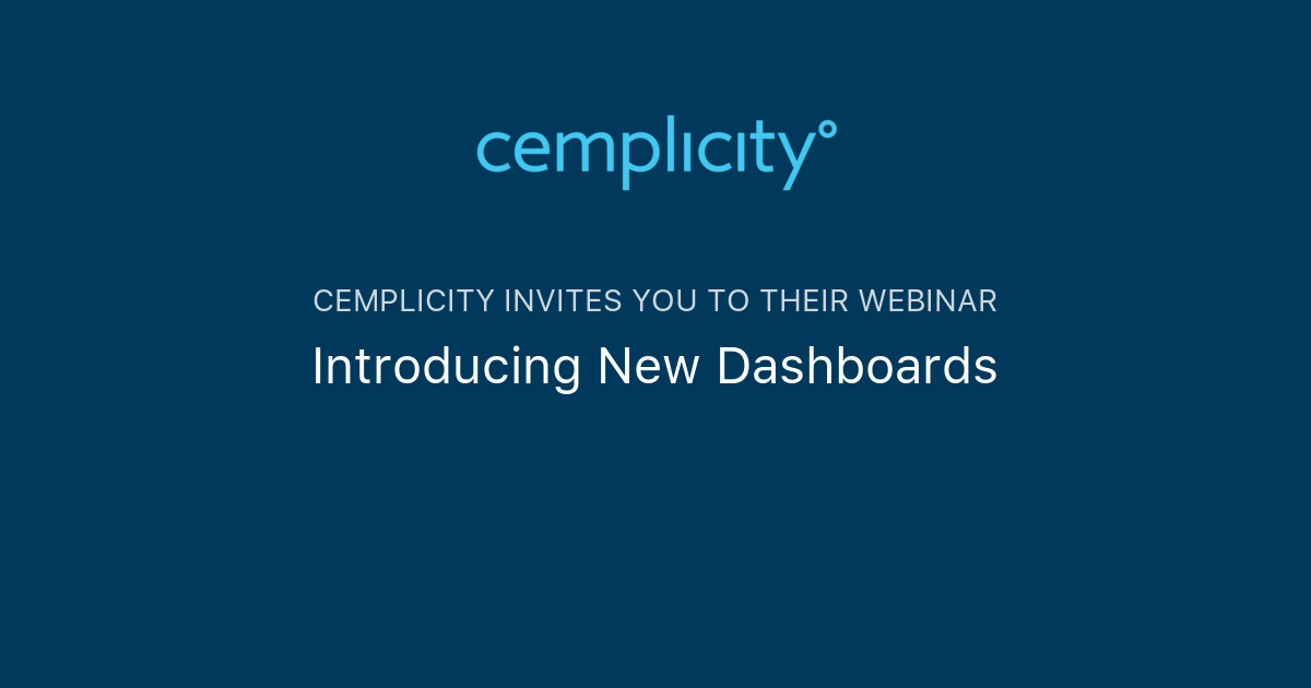 Introducing New Dashboards | Cemplicity
