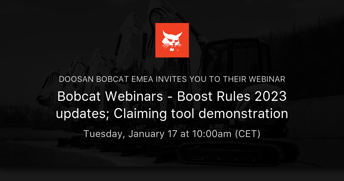 Bobcat Webinars - Boost Rules 2023 updates; Claiming tool demonstration ...