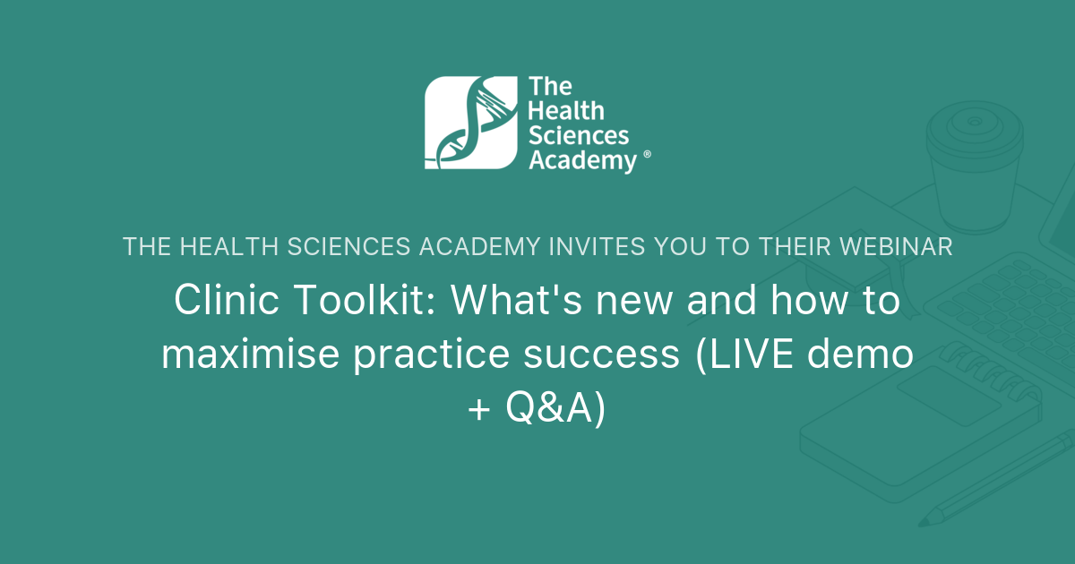 Clinic Toolkit: What's new and how to maximise practice success (LIVE ...