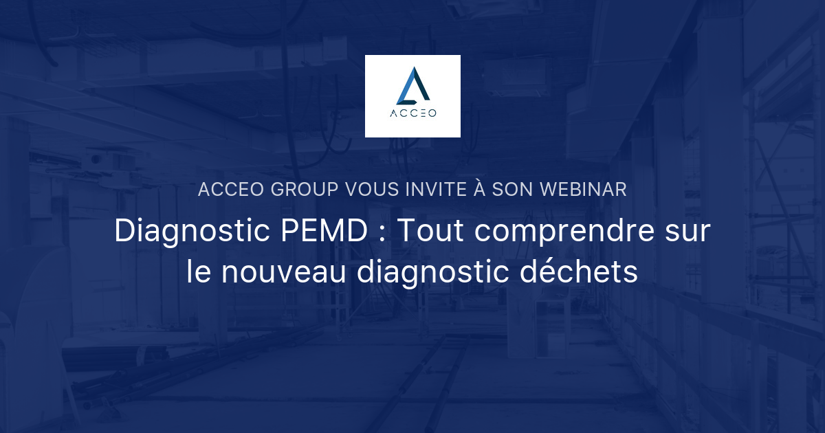 Diagnostic PEMD : Tout comprendre sur le nouveau diagnostic déchets ...