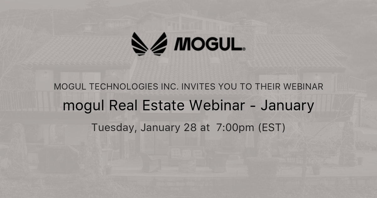 mogul Real Estate Webinar - January | mogul Technologies Inc.