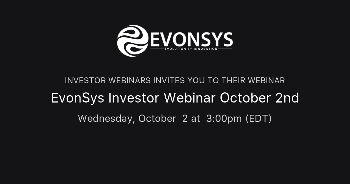 EvonSys Investor Webinar October 2nd | Investor Webinars