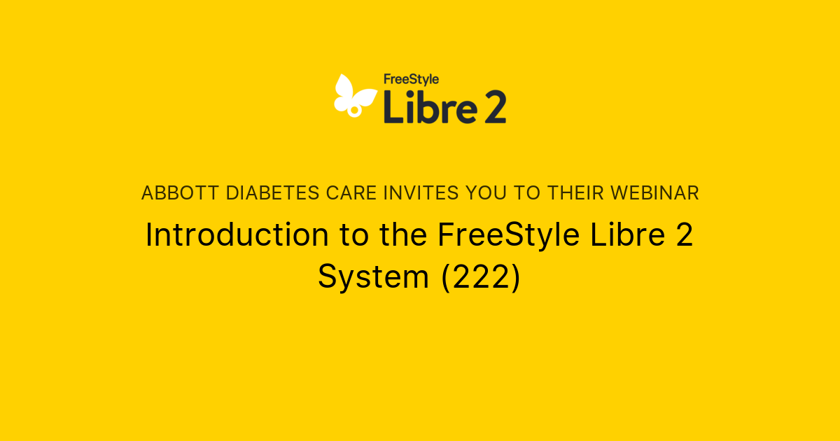 Introduction to the FreeStyle Libre 2 System (222) | Abbott Diabetes Care