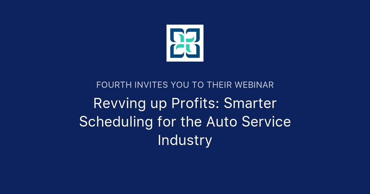 Revving up Profits: Smarter Scheduling for the Auto Service Industry ...