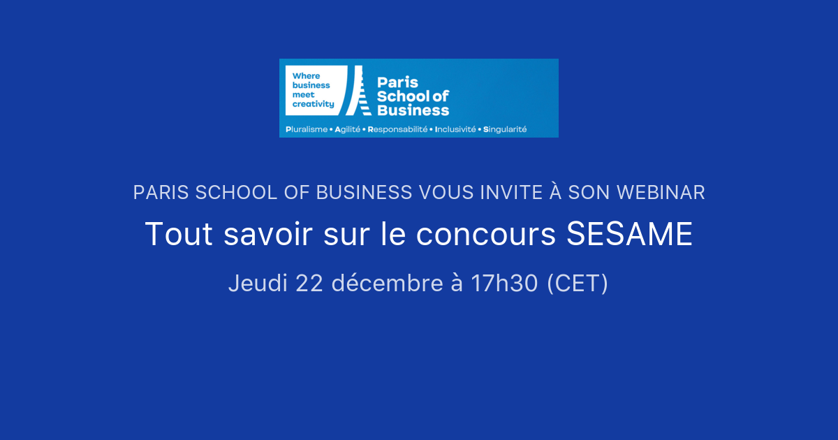 Tout savoir sur le concours SESAME | Paris School of Business