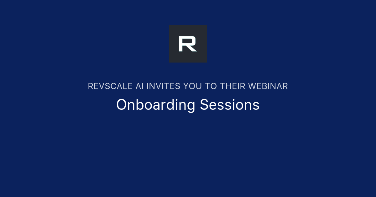 Onboarding Sessions | Revscale AI