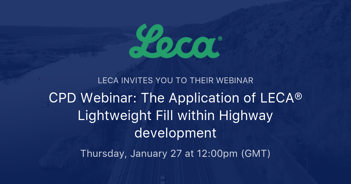 CPD Webinar: The Application of LECA® Lightweight Fill within Highway ...