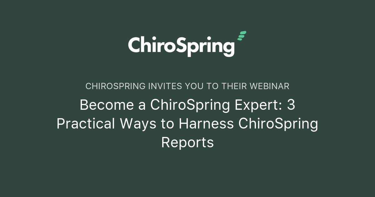 Become a ChiroSpring Expert: 3 Practical Ways to Harness ChiroSpring ...