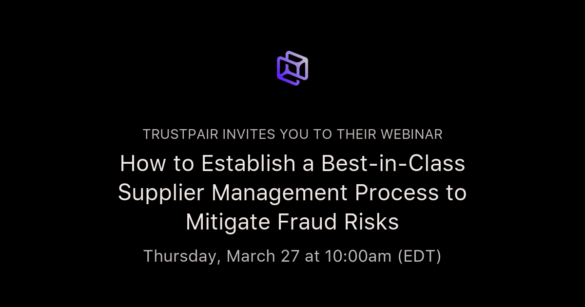 How to Establish a Best-in-Class Supplier Management Process to ...