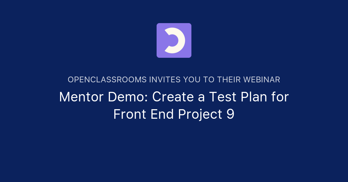 Mentor Demo Create A Test Plan For Front End Project 9 Openclassrooms
