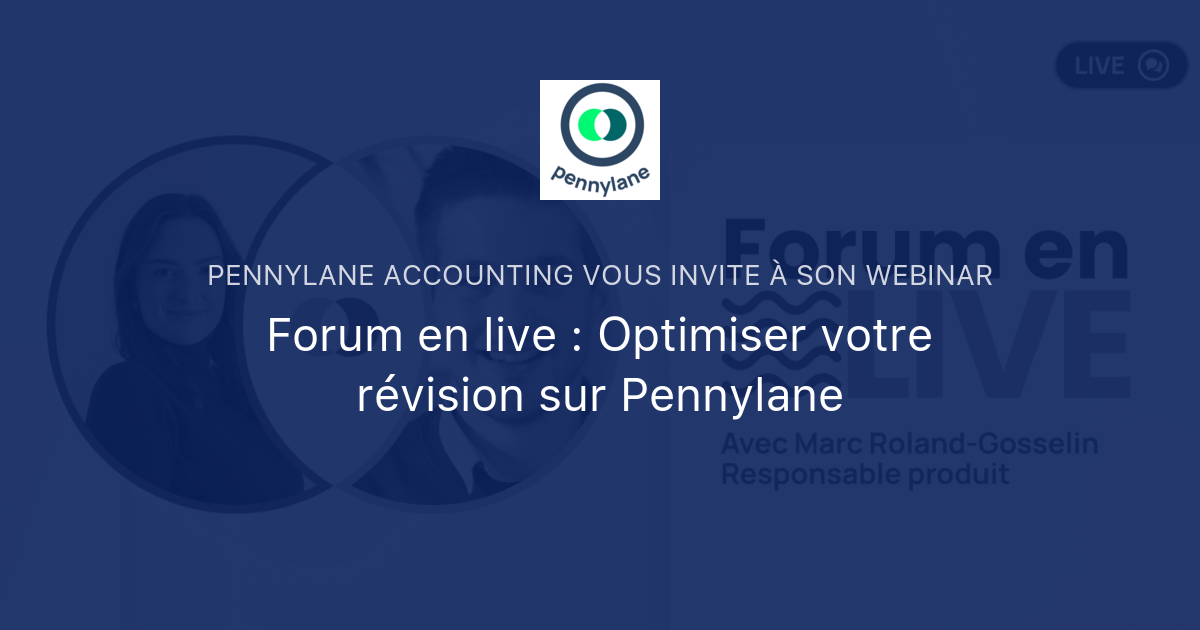 Forum en live : Optimiser votre révision sur Pennylane | Pennylane ...