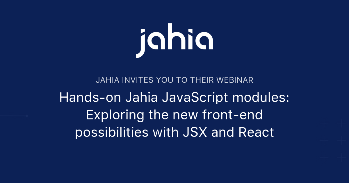 Hands-on Jahia JavaScript modules: Exploring the new front-end ...