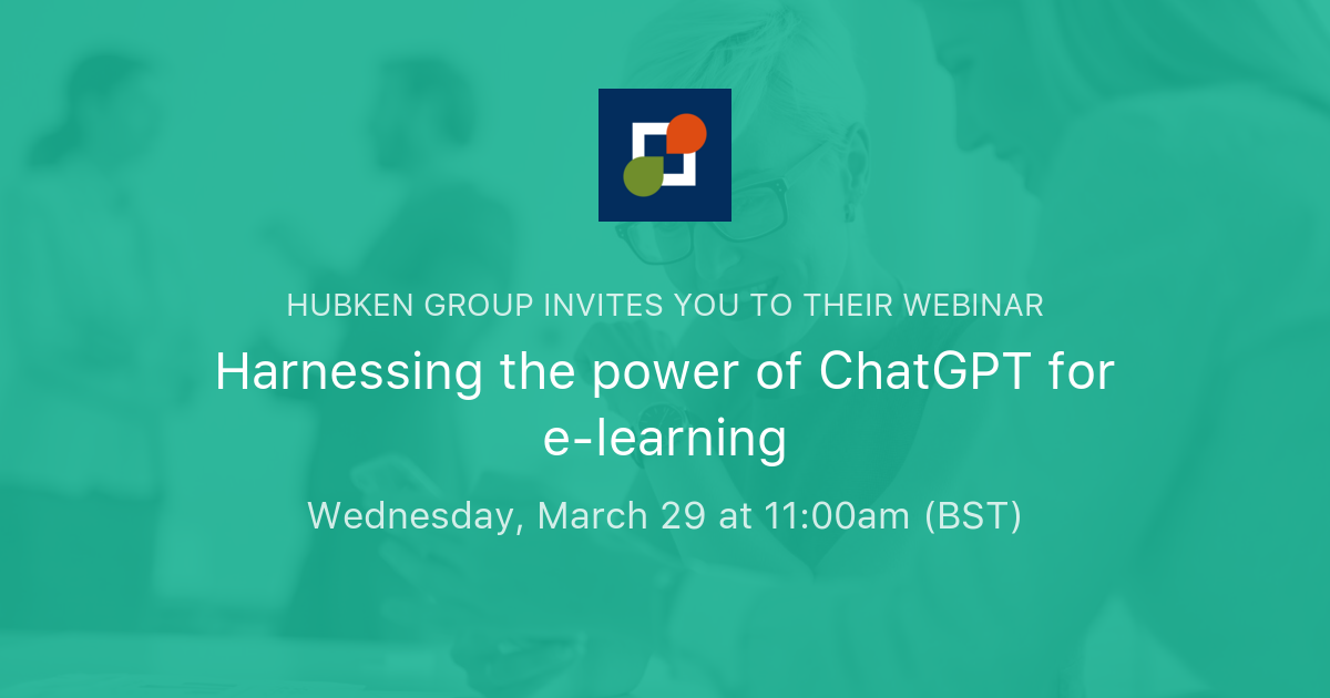 Harnessing the power of ChatGPT for e-learning | Hubken Group