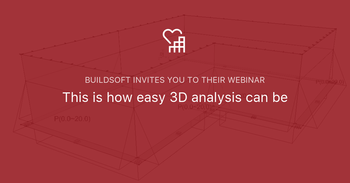 This is how easy 3D analysis can be | BuildSoft