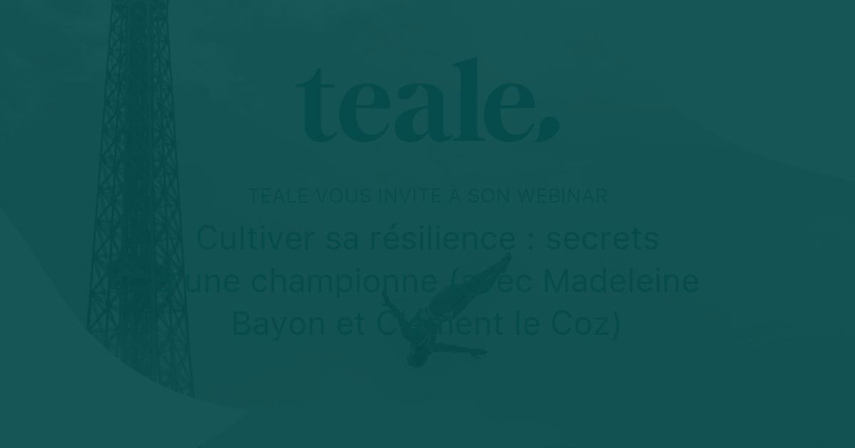 Cultiver sa résilience : secrets d'une championne (avec Madeleine Bayon ...
