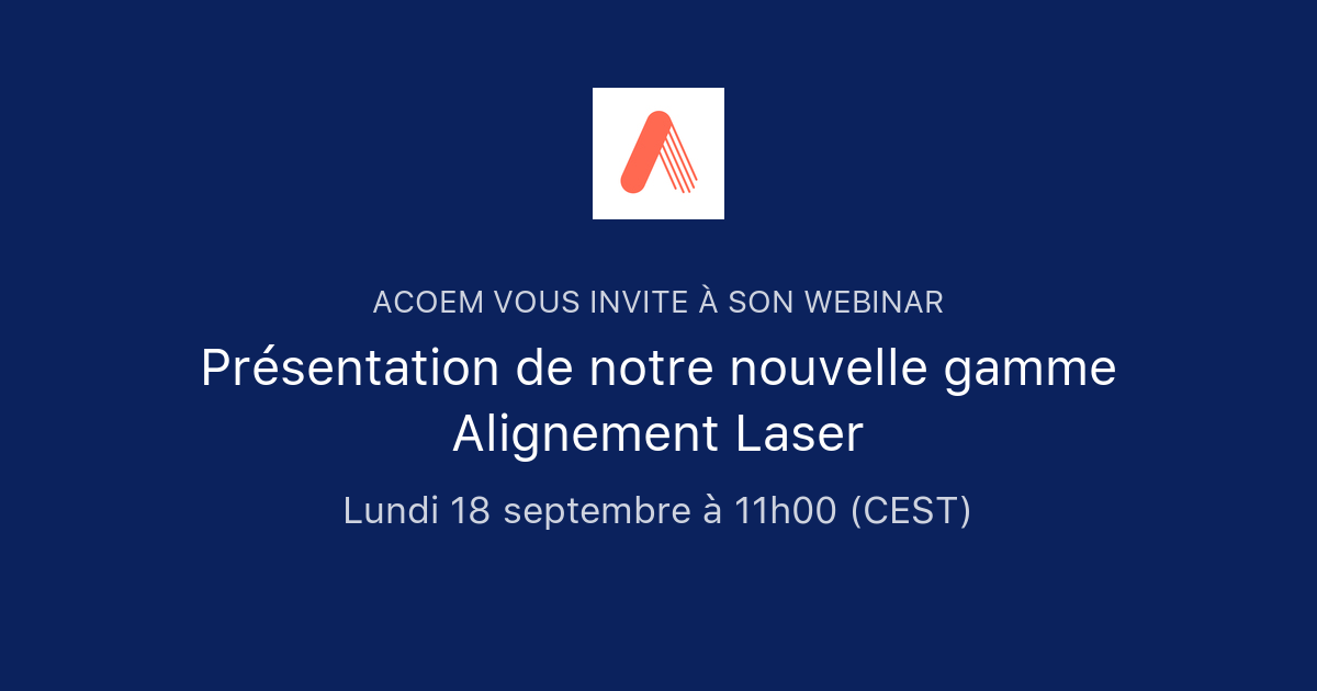 Présentation de notre nouvelle gamme Alignement Laser | Acoem