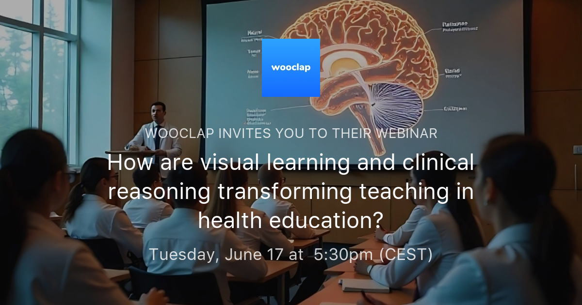 How are visual learning and clinical reasoning transforming teaching in ...