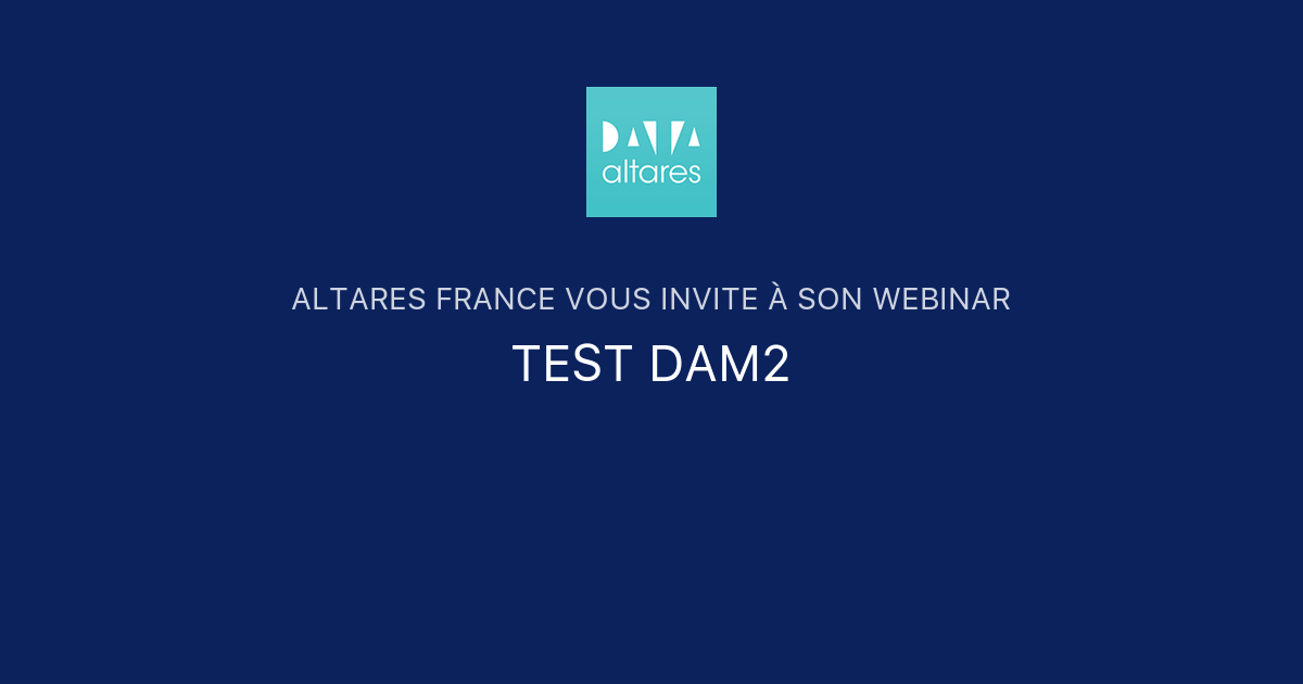 TEST DAM2 | Altares France