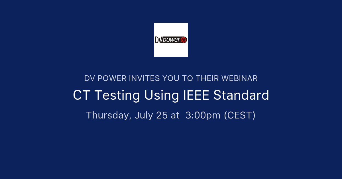 CT Testing Using IEEE Standard | DV Power