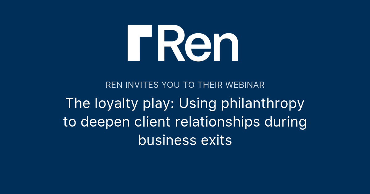The loyalty play: Using philanthropy to deepen client relationships ...
