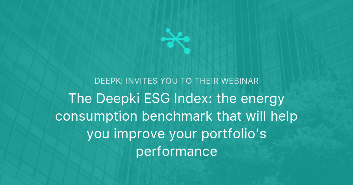 The Deepki ESG Index: the energy consumption benchmark that will help ...