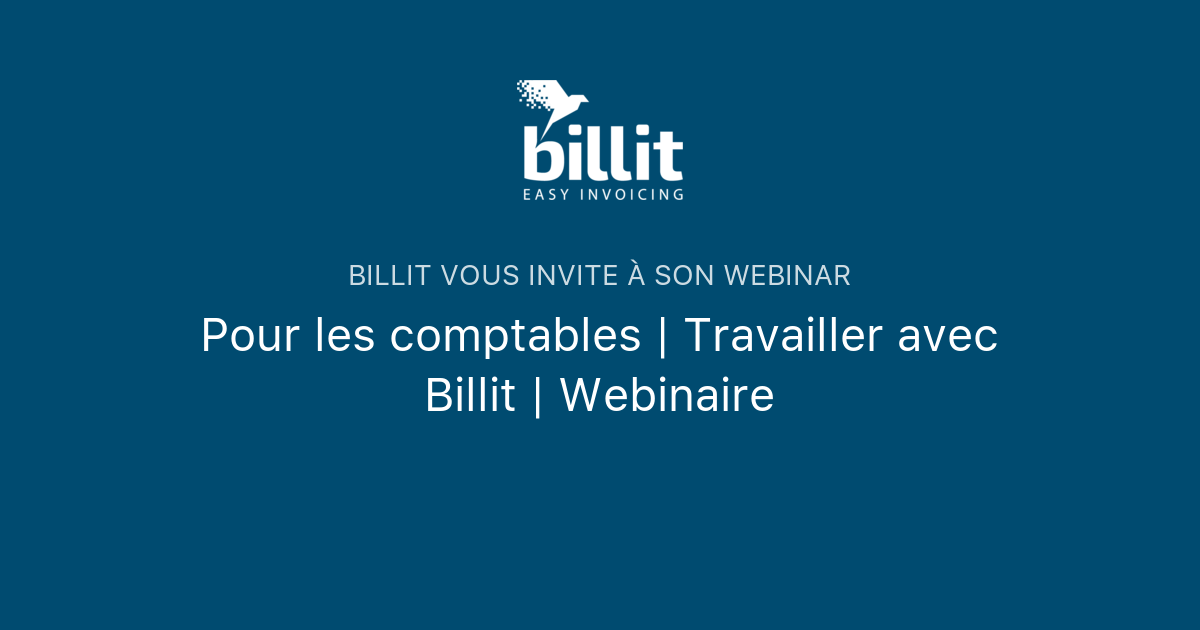 Pour les comptables | Travailler avec Billit | Webinaire | Billit