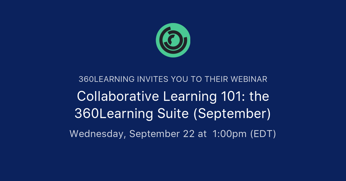 Collaborative Learning 101: the 360Learning Suite (September) | 360Learning
