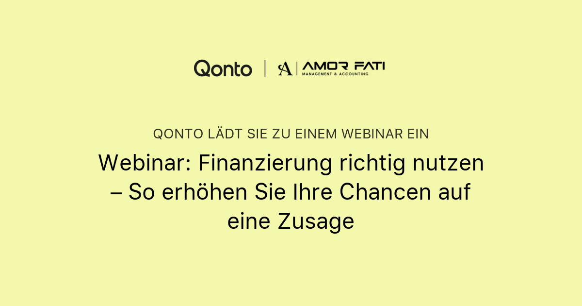 Webinar: Finanzierung richtig nutzen – So erhöhen Sie Ihre Chancen auf ...