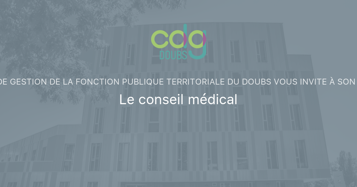 Le conseil médical | Centre de gestion de la Fonction Publique ...
