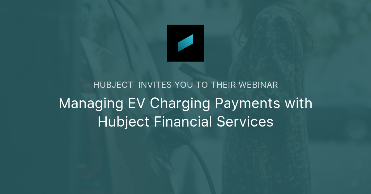 Managing EV Charging Payments with Hubject Financial Services | Hubject