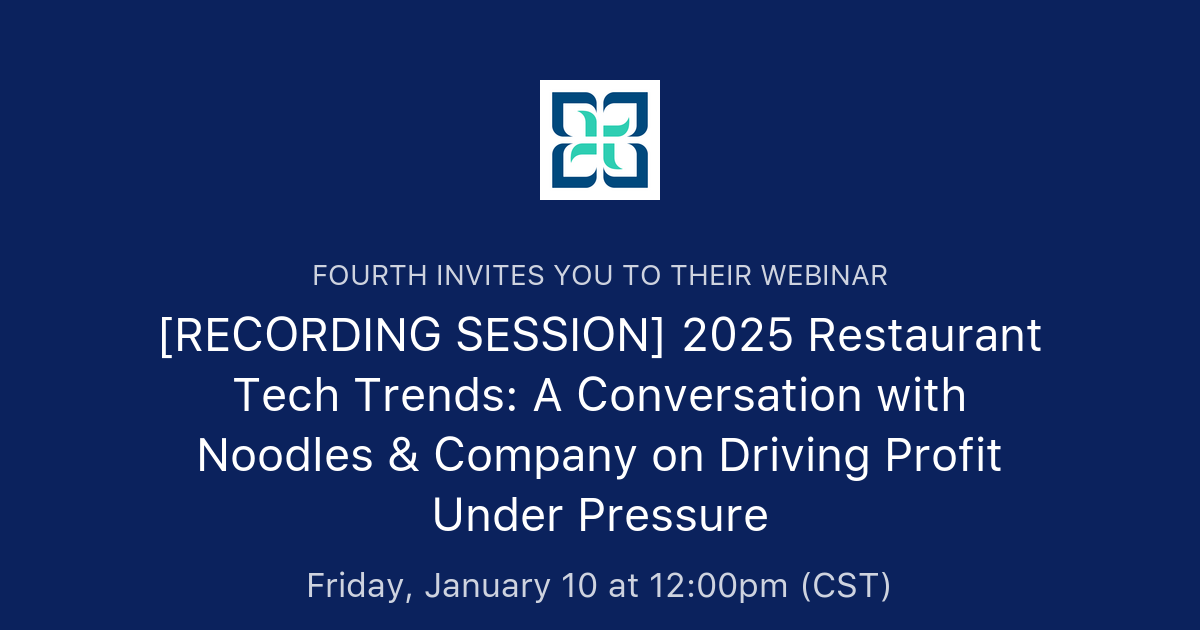 [RECORDING SESSION] 2025 Restaurant Tech Trends: A Conversation with ...