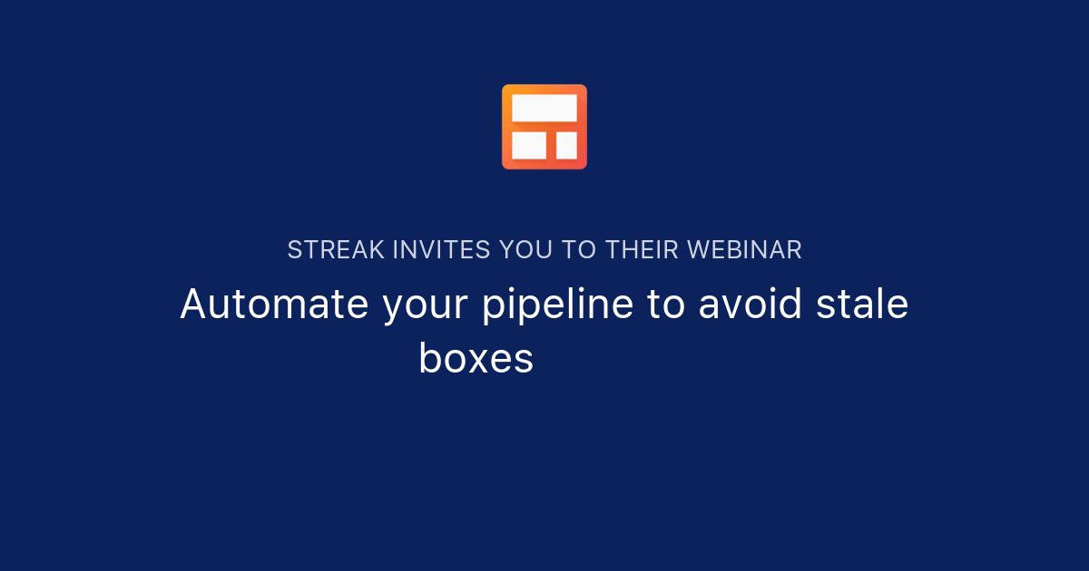 Automate your pipeline to avoid stale boxes ⏭️📦 | Streak