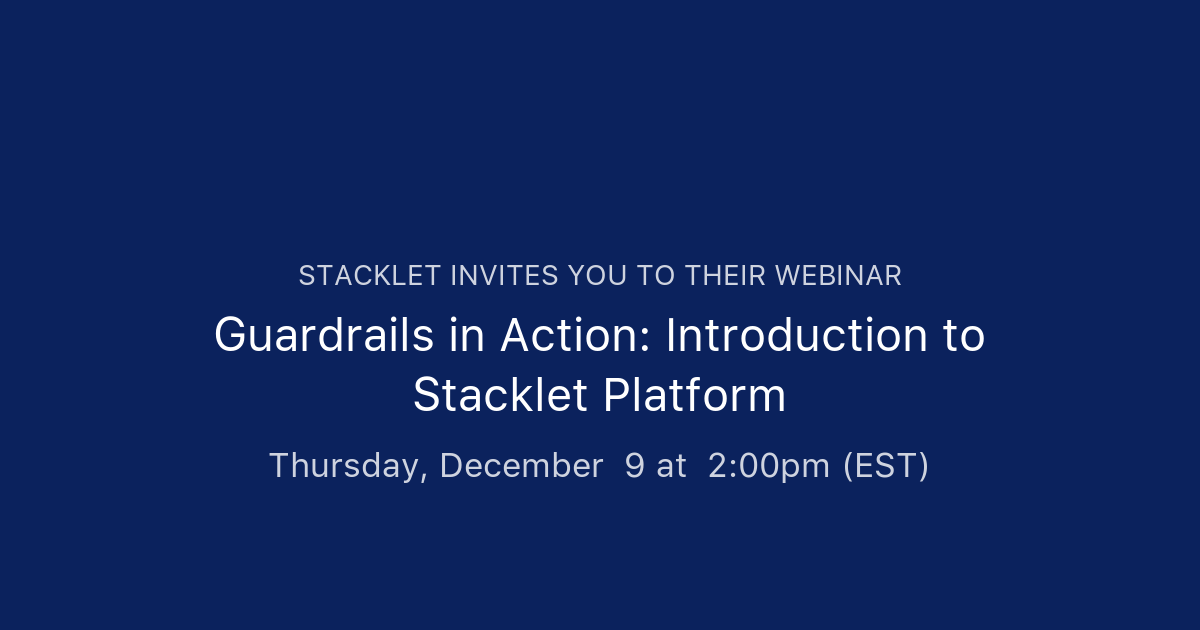 Guardrails in Action: Introduction to Stacklet Platform | Stacklet