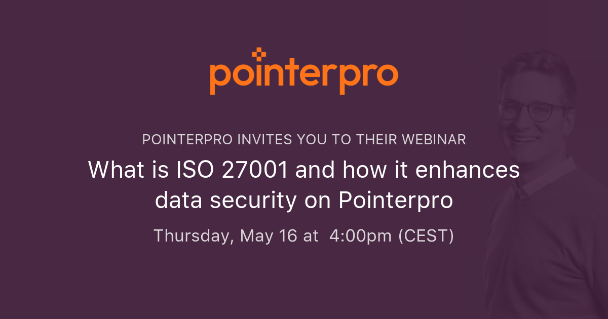 What is ISO 27001 and how it enhances data security on Pointerpro | Pointerpro